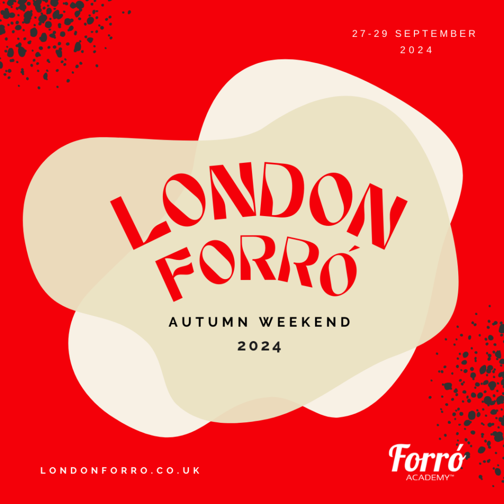 London Forró Weekend - Forró Academy